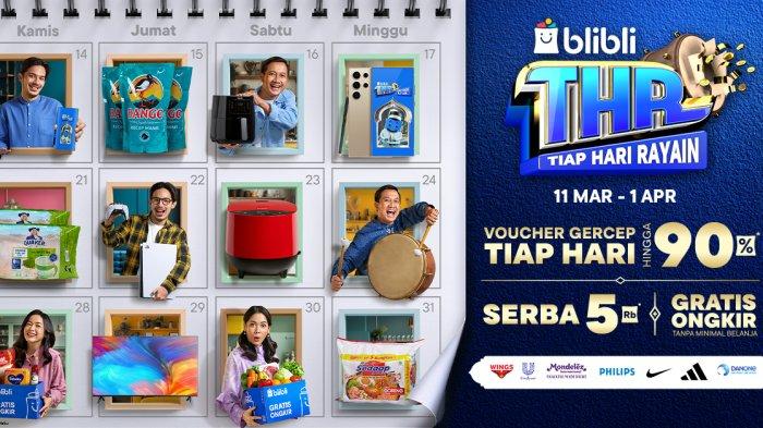 Serbu Promo Ramadan Blibli dengan Promo Gercep hingga 90 Persen ...