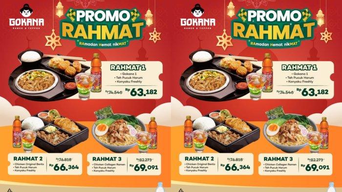 SPESIAL Ramadan! Promo Gokana 10-31 Maret 2025, Buka Puasa Dengan Paket RAHMAT Rp 63 Ribuan ...