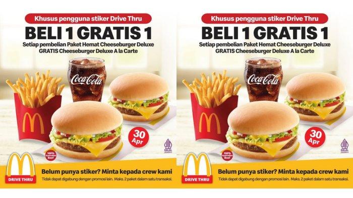 UNTUNG! Promo McD Hari Ini 30 April 2023, Beli 1 Paket Cheeseburger Deluxe Gratis 1 Menu Ini ...
