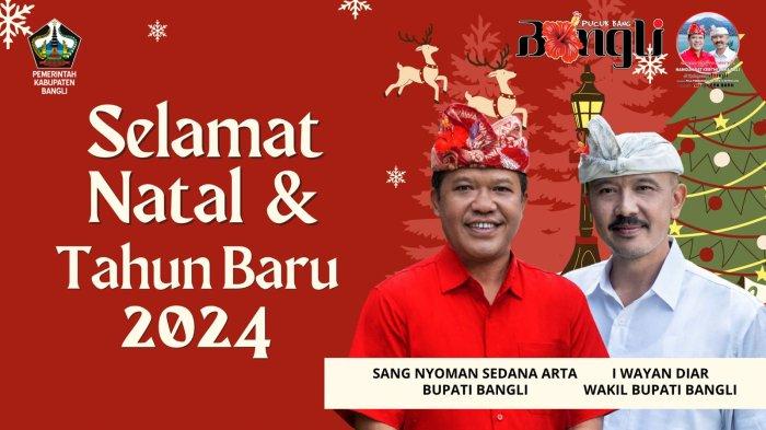 Pemerintah Kabupaten Bangli Mengucapkan Selamat Natal dan Tahun Baru 2024 - Tribun-bali.com