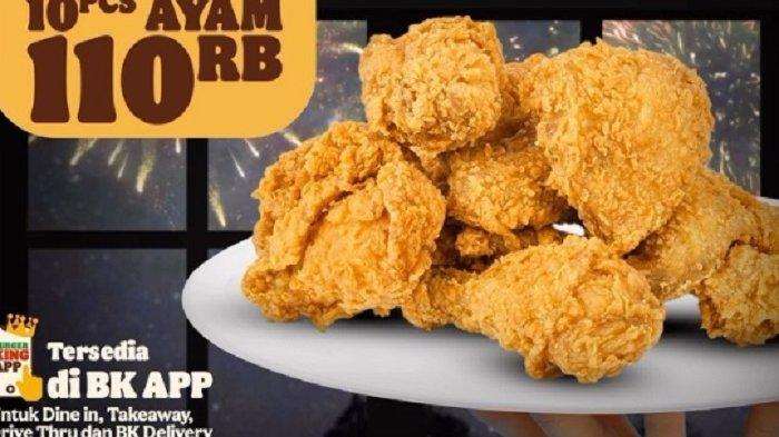 HARGA SPESIAL, Promo Burger King 12 Januari 2023, Dapatkan 10 Potong ...