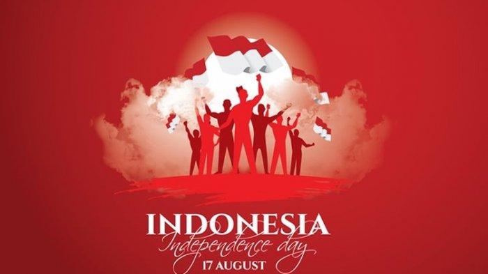 25 Ucapan Selamat Hari Kemerdekaan RI ke-78 Versi Bahasa Inggris dan Terjemahan - Tribun-bali.com