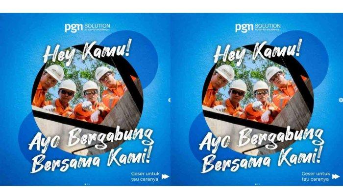 Lowongan Kerja BUMN PT PGAS Solution untuk Lulusan S1, Simak Syaratnya ...