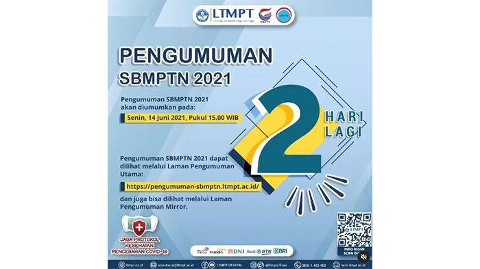 PENGUMUMAN Hasil SBMPTN 2021 Bisa Dilihat 14 Juni 2021, Cek di Link ... PENGUMUMAN Hasil SBMPTN 2021 Bisa Dilihat 14 Juni 2021, Cek di Link ...