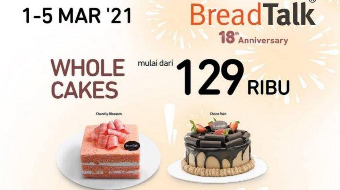 Promo BreadTalk Hari Ini 4 Maret 2021, Whole Cake Mulai dari Harga Rp ...