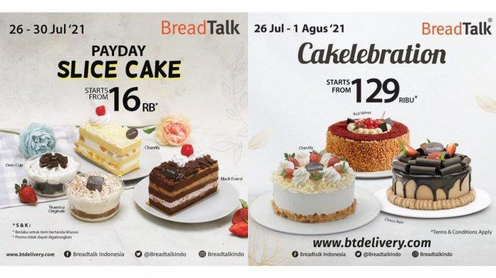 Promo BreadTalk TERBARU 27 - 30 Juli 2021, Slice Cake Rp16.000, Cake ...