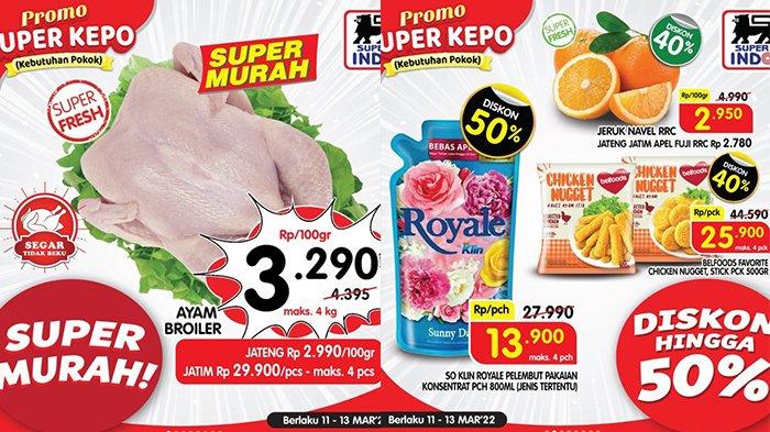 Promo JSM Superindo TERBARU 11-13 Maret 2022, Ayam Broiler Rp2.990/100 ...
