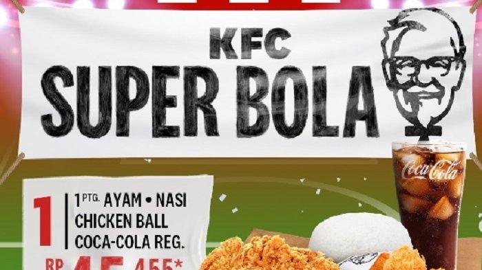 NOBAR SERU! Promo KFC 1 Devember 2022, 1 Ayam + Nasi + Chiken Ball ...