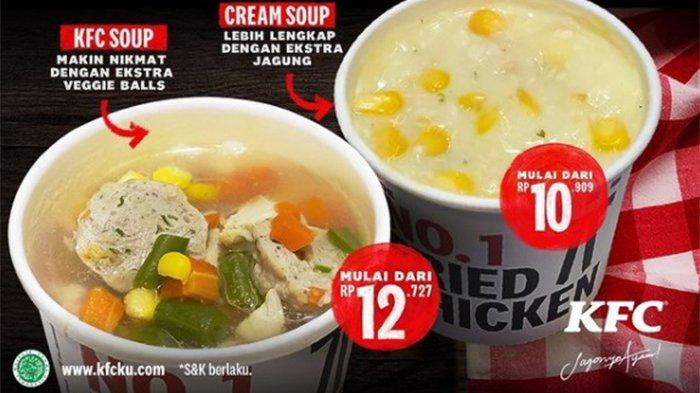 PROMO KFC Hari Ini 17 Maret 2021, Cream Soup Ekstra Jagung Rp 10 Ribuan, Sup Ayam Rp 12 Ribuan ...