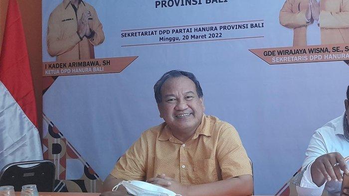 Besok Gelar Rakerda, Hanura Bali Bakal Evaluasi Besar-besaran Hadapi Pemilu 2024 - Tribun-bali.com