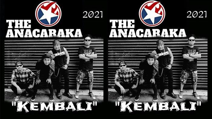 Bangkit, The Anacaraka Rilis Album "Kembali" - Tribun-bali.com