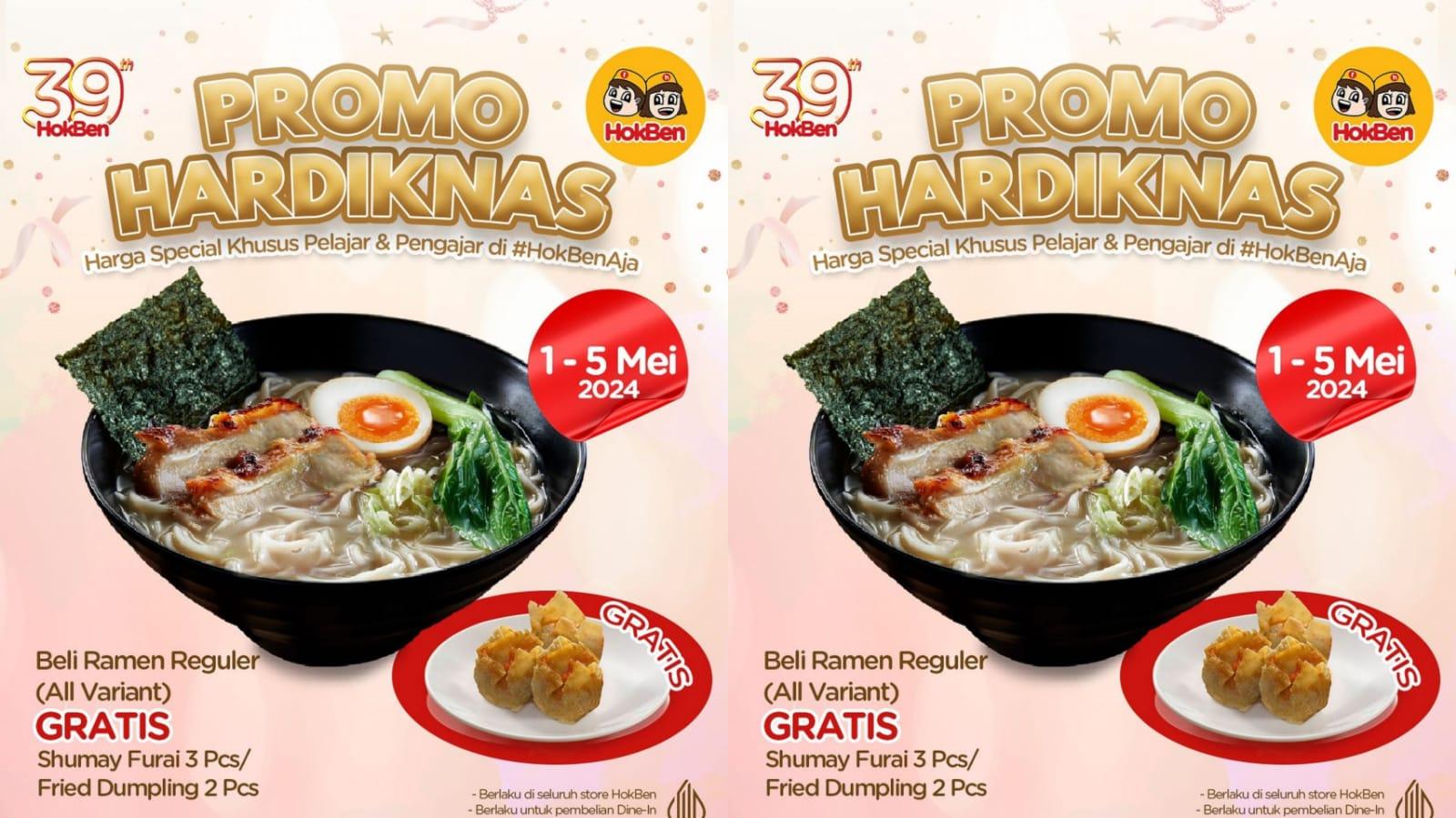 KHUSUS Hardiknas, Promo HokBen 2-5 Mei 2024, Beli Ramen Reguler FREE ...