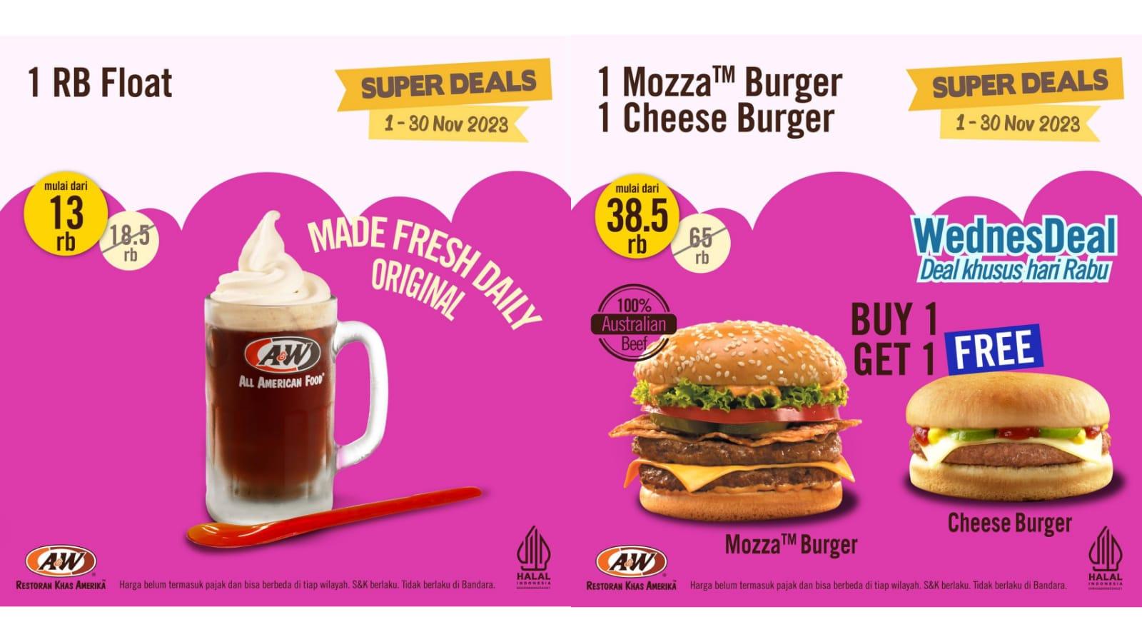 SUPER DEALS! Promo AW Restoran November 2023, Beli 1 Mozza TM Burger ...