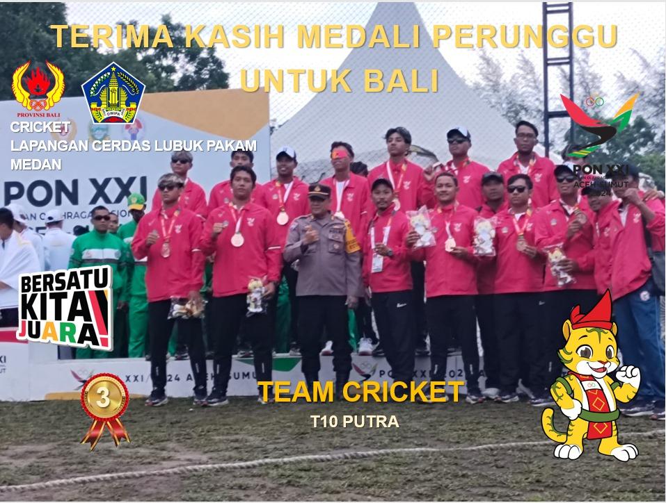 Tim Cricket Putra dan Sepak Takraw Putri Bali Tambah Medali Perunggu di ...
