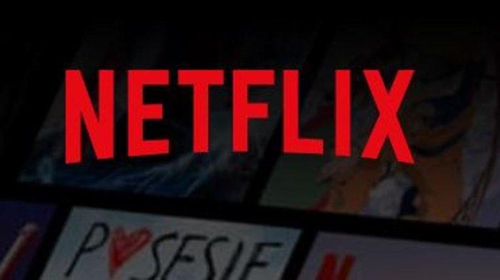 Banyak Film Baru, Ini Harga Paket dan Cara Nonton Streaming di Netflik ...
