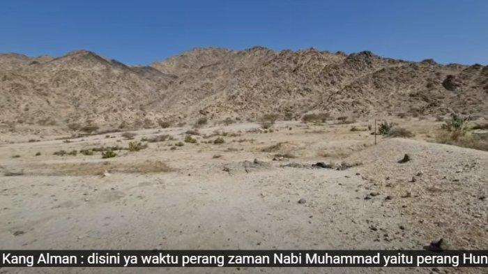 Inilah Potret Tempat Nabi Muhammad SAW Perang Hunain dengan Suku Badui ...