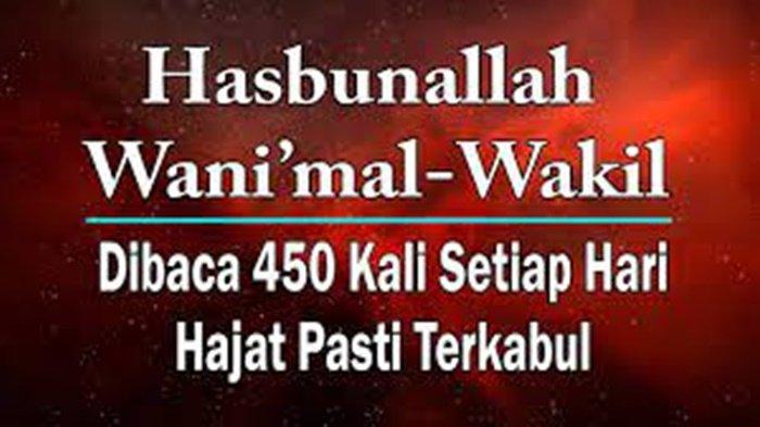 Hasbunallah Wanikmal Wakil 450 Kali, InshaAllah Hajatmu Dikabulkan, Begini Cara Mengamalkannya ...