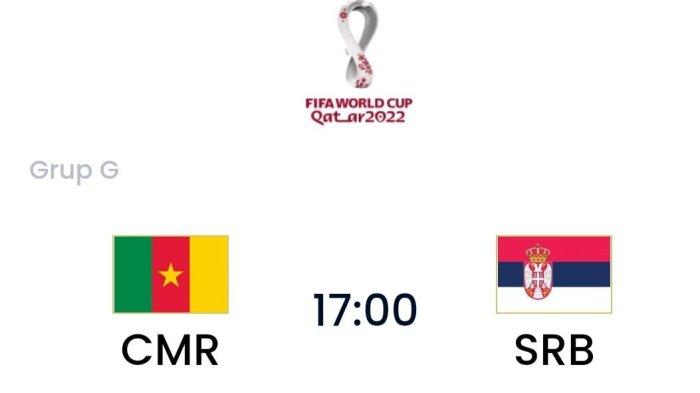 Susunan Pemain Kamerun vs Serbia, Formasi Tim, Head to Head, Link Live Streaming, Kick Off 17.00 ...
