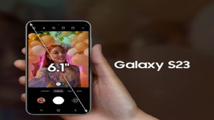 BREAKING NEWS Harga Hp Samsung Galaxy S23 dan Spesifikasinya, Dapatkan ...