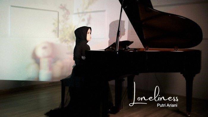 Terjemahan Lagu Putri Ariani Loneliness, Maknanya Tak Disangka-sangka ...