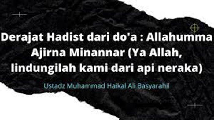 Bacaan allahumma ajirna minannar Arti dan Tulisan Arabnya : Dzikir ...