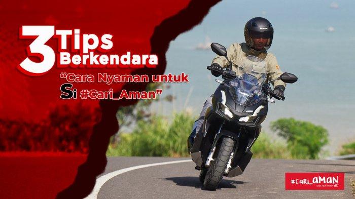 Inilah Tiga Tips Berkendara yang Nyaman versi Instruktur Safety Riding Honda - Bangkapos.com