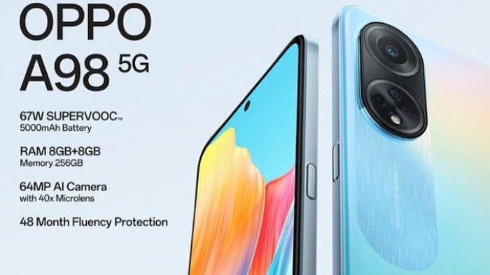 Harga dan Spesifikasi Oppo A98 5G Terbaru 2023, Smartphone Canggih dengan Baterai Jumbo ...