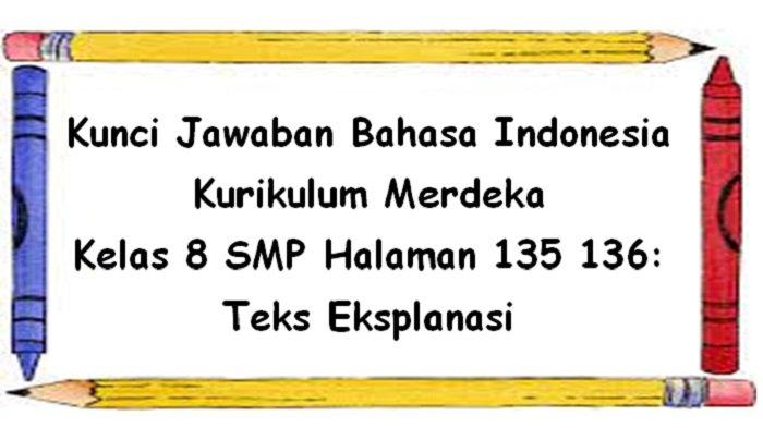 Kunci Jawaban Bahasa Indonesia Kurikulum Merdeka Kelas 8 SMP Halaman ...