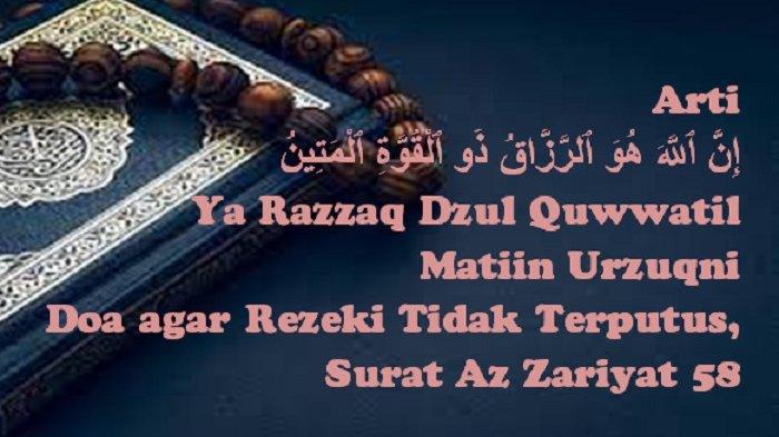 Arti Ya Razzaq Dzul Quwwatil Matiin Urzuqni, Doa agar Rezeki Tidak ...