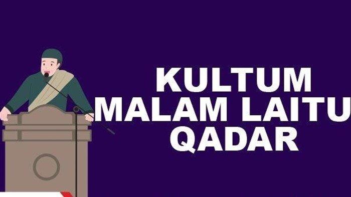 2 Ceramah Kultum Ramadhan tentang Lailatul Qadar, Singkat 7 dan 5 Menit TERBAIK! - Bangkapos.com