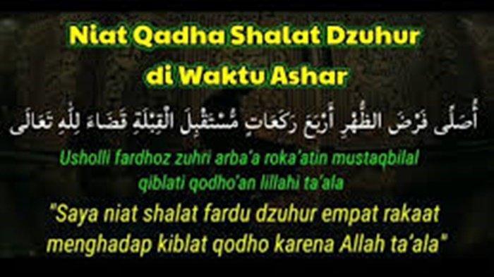 Apakah Sholat Dzuhur Bisa di-Qodho ke Ashar? Simak Cara dan Bacaan ...