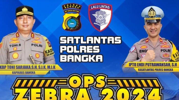Besok Operasi Zebra Menumbing 2024 Polres Bangka Digelar, Ini 12 Pelanggaran Utama Sasaran ...