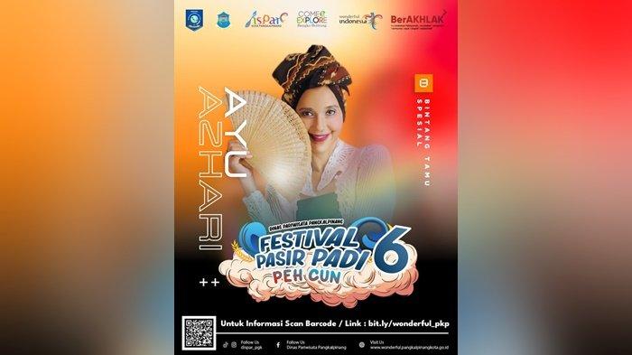 Ayu Azhari Tampil di Festival Pasir Padi 6, Pj Wali Kota Dorong Promosi Wisata Pangkalpinang ...