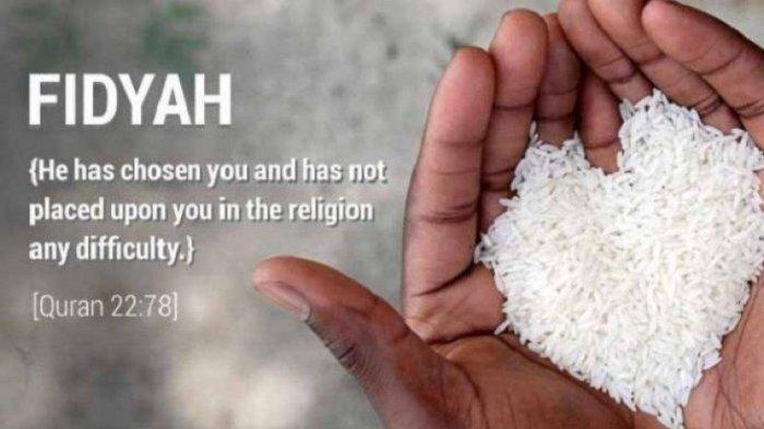 Apa Itu Fidyah dalam Puasa Ramadhan? Ketentuan, Besaran hingga Tata ...