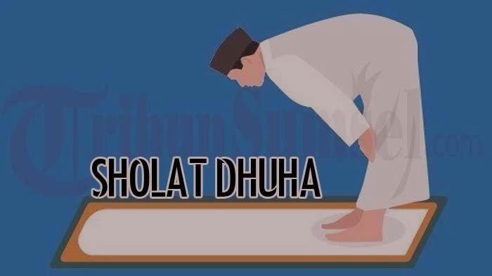 Bacaan Niat dan Doa Sholat Dhuha Lengkap Tata Caranya - Bangkapos.com