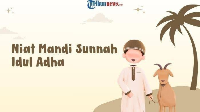 Sunnah Mandi Idul Adha, Lengkap dengan Dalil dan Doanya - Bangkapos.com