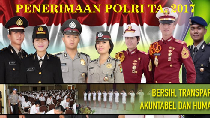Penerimaan Polri Dibuka 17 Hari, Cek di Sini Syarat dan Tata Cara ...