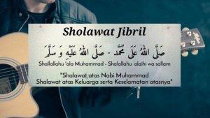Sholawat Jibril Lirik Arab dan Latin Lengkap Keutamaan Dibaca 1000 Kali - Bangkapos.com