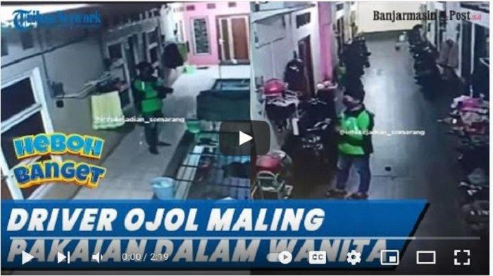 VIDEO HEBOH BANGET - Aksinya Terekam CCTV. Begini Driver Ojol Maling Pakaian Dalam Wanita ...