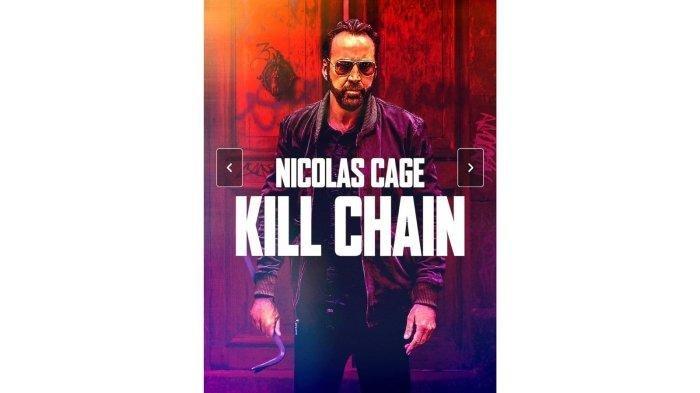 Sinopsis Film Kill Chain di Bioskop Trans TV Malam Ini, Nicolas Cage ...