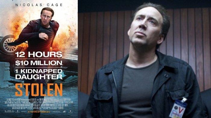 Sinopsis Film Stolen Tayang Malam Ini, Kala Nicolas Cage Berjibaku ...