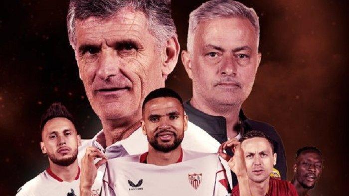 Link Live Skor dan Live Streaming TV Online Sevilla vs AS Roma Final Liga Europa, Tropi Mourinho ...