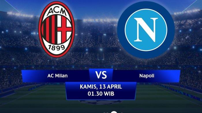 Live Moji TV! Kans AC Milan Kalahkan Napoli yang Tanpa Osimhen di UCL, Link Nonton Streaming di ...