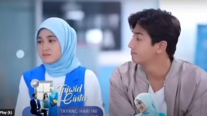 Jam Tayang, Link Nonton dan Sinopsis Tajwid Cinta SCTV Hari Ini 24 ... Jam Tayang, Link Nonton dan Sinopsis Tajwid Cinta SCTV Hari Ini 24 ...