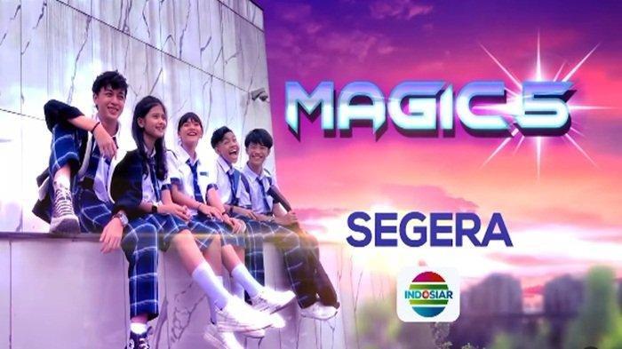 Jadwal dan Sinopsis Sinetron Magic 5 Tayang di Indosiar Hari Ini, Ada Jirayut dan Sridevi DA5 ...