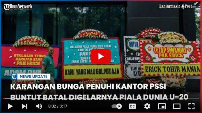 VIDEO - Buntut Piala Dunia U-20 di Indonesia Batal Digelar, Karangan ...
