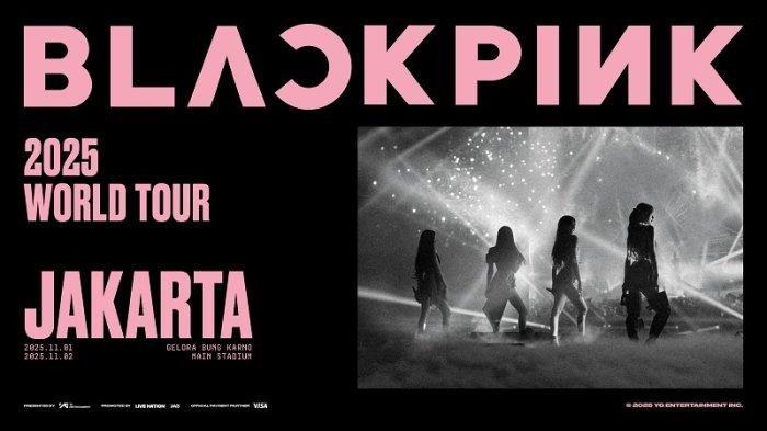 Link dan Cara Beli Tiket Konser 'Deadline' BLACKPINK di Jakarta, Lengkap dengan Daftar Harga ...