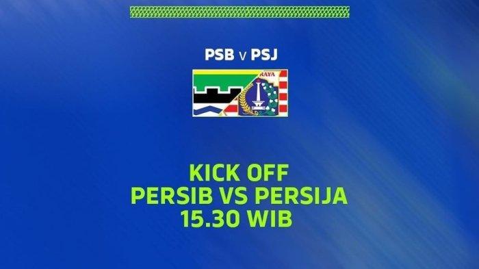 Link Live Streaming Bola Persib vs Persija di Liga 1, Siaran TV Indosiar Gratis Jam 15.30 WIB ...
