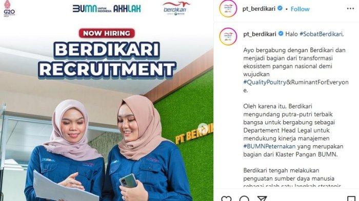 BUMN PT Berdikari Buka Lowongan Kerja, Ini Posisi Dicari dan Persyarakatannya - Banjarmasinpost ...