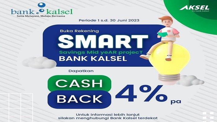 Buka Rekening Smart Bank Kalsel, Nasabah Langsung Dapat Cashback 4 ...